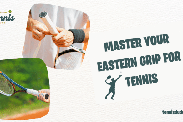 Eastern Tennis Grip