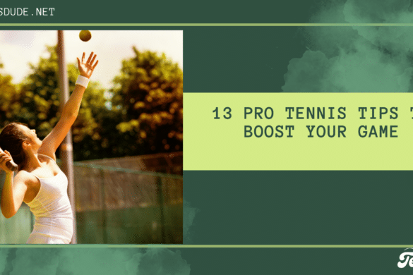 Tennis 101: The 11 Basic Strokes Explained